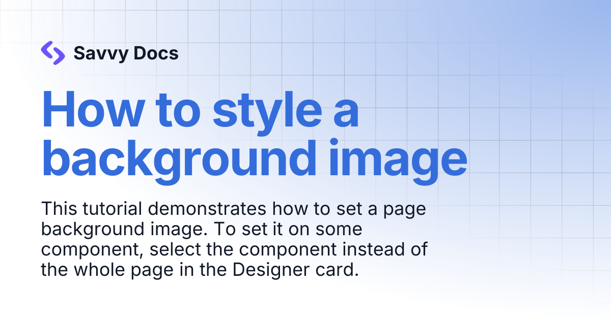 How to style a background image | Savvy Docs